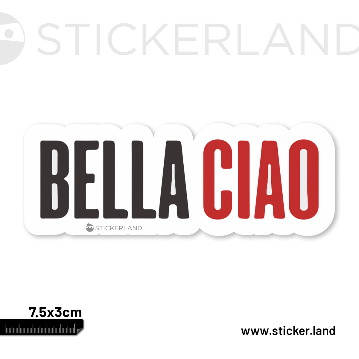 Stickerland India Bellaciao Sticker 7.5x3 CM (Pack of 1) – STICKERLAND